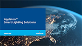 Selected Electrical Video: Appleton™ Smart Lighting Solutions ...